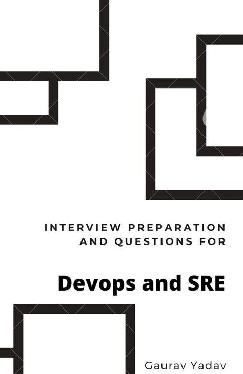 Interview Preparation And Interview Questions For Devops And Sre By