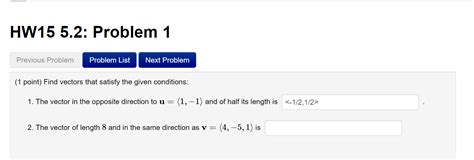 Solved Point Find Vectors That Satisfy The Given Chegg Com