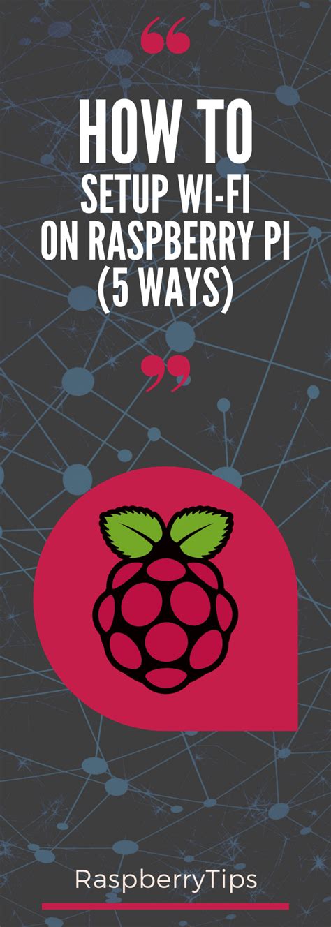 How To Set Up Wi Fi On Raspberry Pi 5 Ways On Raspbian Raspberry