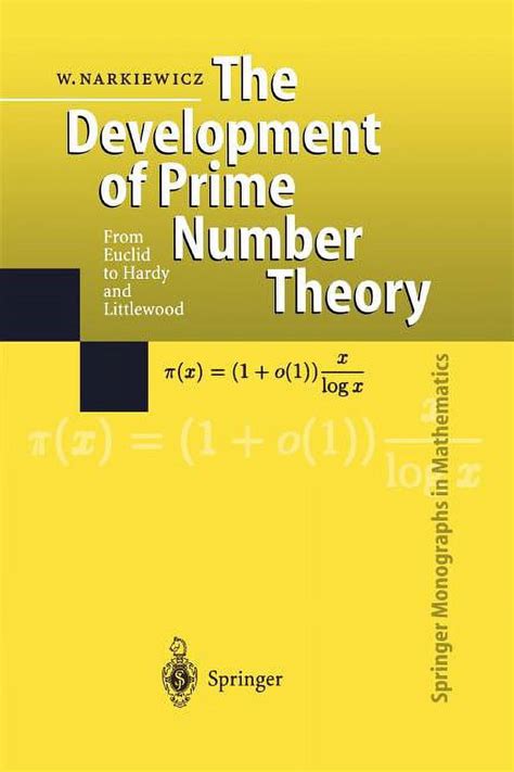 Springer Monographs In Mathematics The Development Of Prime Number Theory Paperback