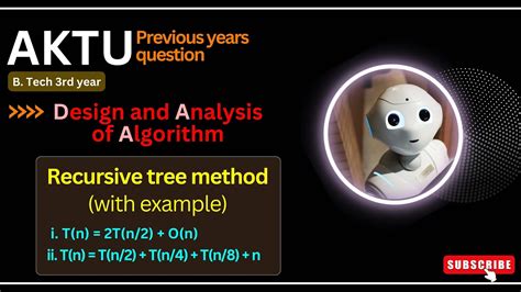 2 Recursive Tree Methodwith Examples Daa Aktu Previous Years Question Youtube