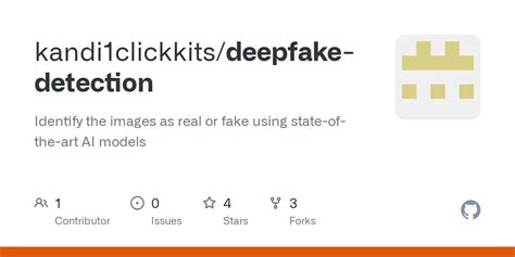 Deepfake Detection Deepfake Detection Ipynb At Main · Kandi1clickkits Deepfake Detection · Github
