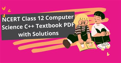 NCERT Class Computer Science C Textbook PDF With Solutions
