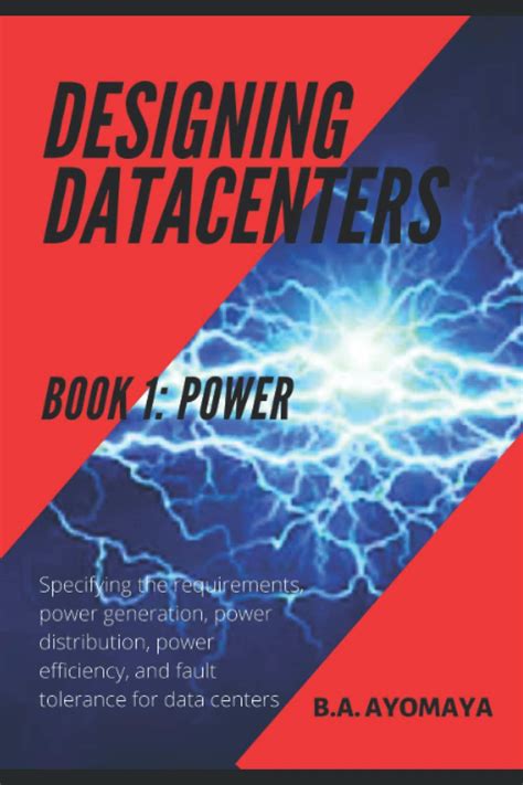 Buy Data Center Design Guide Book 1 Power Specifying The