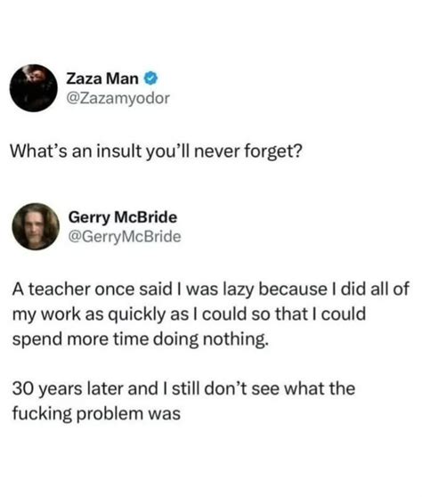 Lazy People Will Find The Most Efficient Way To Complete Tasks