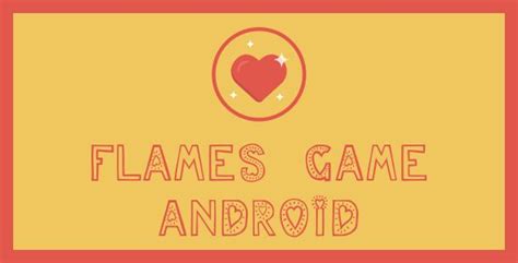 Flames Game Relationship Calculator Love Calculator One Time Password