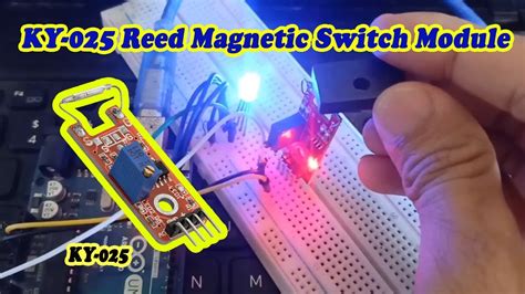 Ky 025 Reed Magnetic Switch Module Control Led Youtube