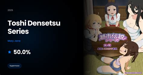 Toshi Densetsu Series × Naszeanime Pl