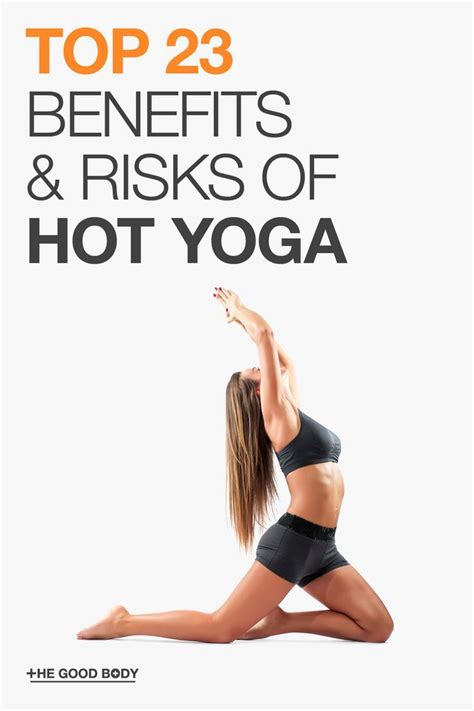 🔥 9 Sizzling Benefits Of Hot Yoga And 5 Risks Yoga Benefits Hot Yoga Benefits Hot Yoga