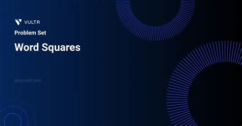 425 Word Squares Solutions And Explanation Vultr Docs