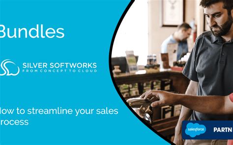 Salesforce Cpq Bundles Streamlining Your Sales Process Silver Softworks