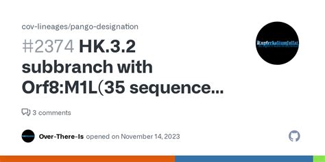 Hk32 Subbranch With Orf8m1l24 Sequences 10 Countries Most With Sn185d 22 · Issue 2374