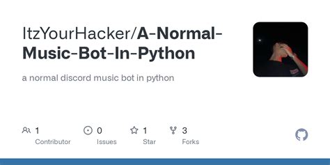 Github Itzyourhackera Normal Music Bot In Python A Normal Discord