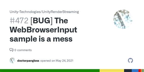 Bug The Webbrowserinput Sample Is A Mess Issue Unity