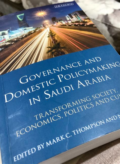 A Masterpiece On Saudi Government Policy And Governance Abdulmalik A Aldubayyan Llm Grcp