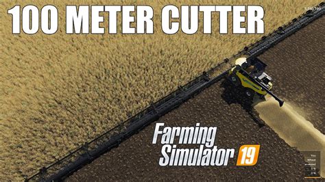 Farming Simulator 19 100 Meter Header And 100 000 Straw Loading Youtube