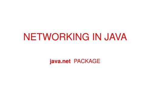 Ppt Networking In Java Java Package Powerpoint Presentation Free
