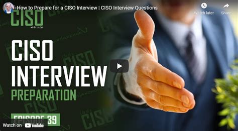 How To Prepare For A Ciso Interview Ciso Interview Questions Secure