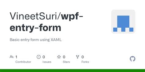 Github Vineetsuri Wpf Entry Form Basic Entry Form Using Xaml
