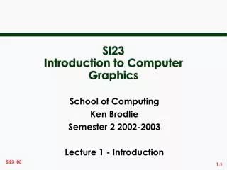 PPT Computer Graphics An Introduction PowerPoint Presentation Free