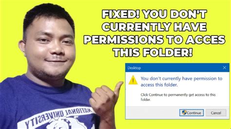 How To Fix You Dont Currently Have Permissions To Access This Folder Teacher Kevin Ph Youtube