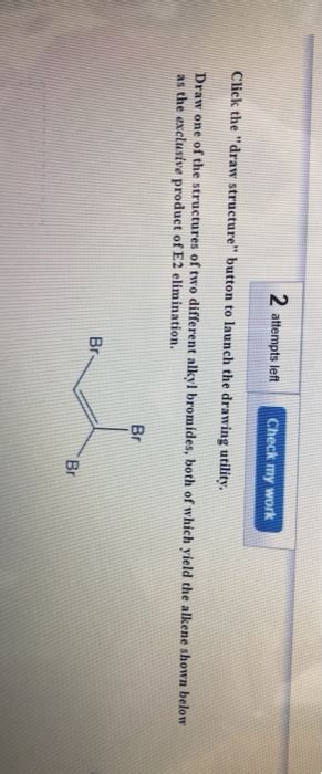 Solved 2 Attempts Left Check My Work Click The Draw