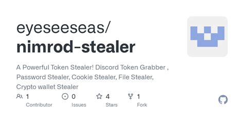 Github Eyeseeseasnimrod Stealer A Powerful Token Stealer Discord Token Grabber Password