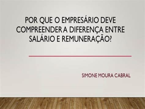 Curso A Distância De Diferença Entre Salário E Remuneração