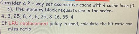 Solved Consider A 2 Way Set Associative Cache With 4 Chegg Com