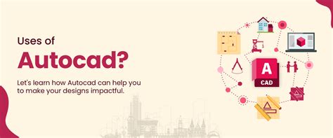 Uses Of Autocad All You Need To Know [2023 Updated]