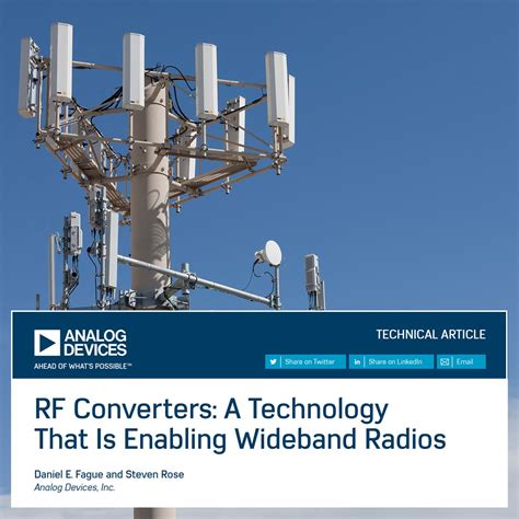 Analog Devices On Linkedin This Article Takes A Look At How Rf Converters Can Deliver On The
