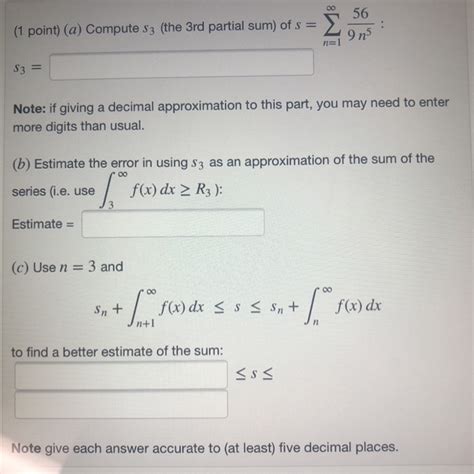 Solved 56 9n5 1 Point A Compute S3 The 3rd Partial Sum