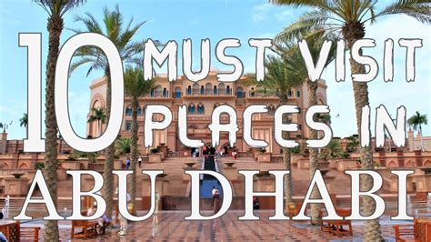 Best Place To Visit Abu Dhabi