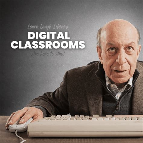 The Importance Of A Digital Classroom Learn Laugh Speak