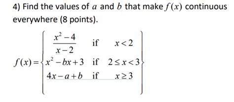 Solved Find The Values Of A And B That Make F X