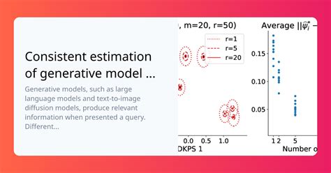 consistent estimation of generative model representations in the data