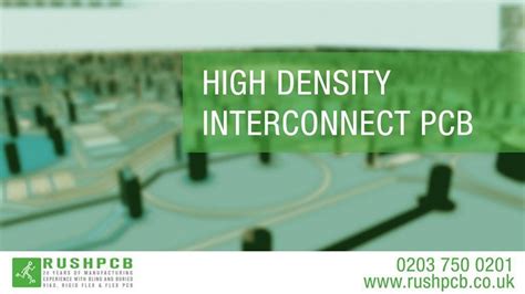 High Density Interconnect Printed Circuit Board PCB RUSH PCB Ltd