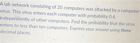 solved a lab network consisting of 20 computers was attacked