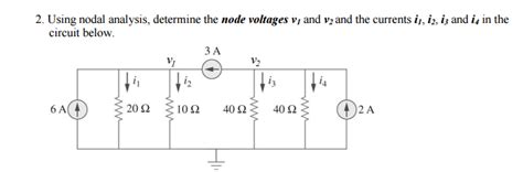 solved using nodal analysis determine the node voltages v1