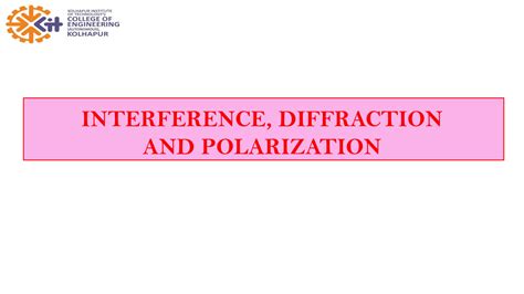 SOLUTION Interference Diffraction Polarization Numericals Studypool