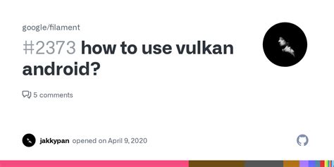 How To Use Vulkan Android Issue Google Filament GitHub