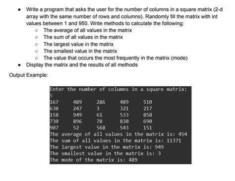 Solved Write A Java Program That Asks The User For The Number Of Columns In A Square Matrix 2