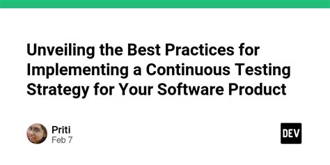 Unveiling The Best Practices For Implementing A Continuous Testing
