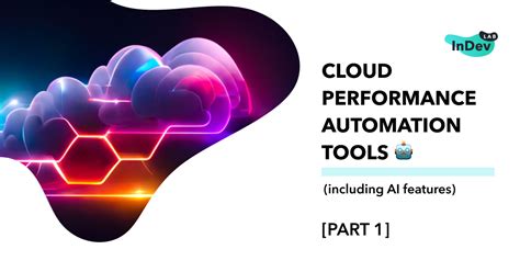 Cloud Performance Automation Tools 🤖 Part 1