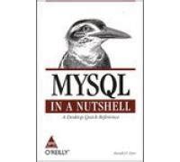 MYSQL IN A NUTSHELL Amazon Books