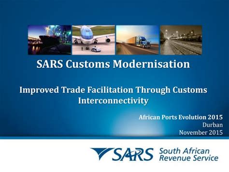 Sars Customs Modernisation Pdf Logistics Business