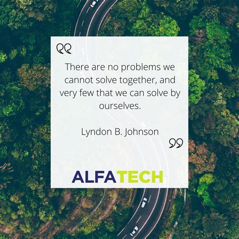 Alfatech On Linkedin There Are No Problems We Cannot Solve Together