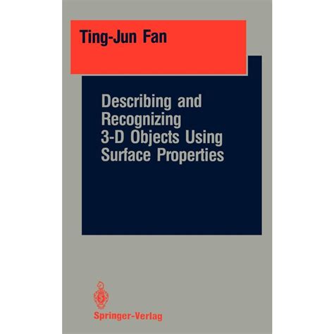 Describing And Recognizing 3 D Objects Using Surface Properties Submarino