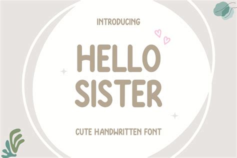 Font Hello Sister Download And Install On The Web Site