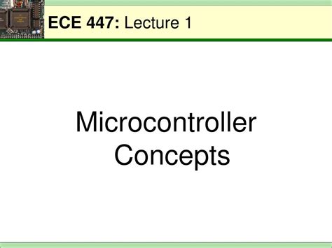 Ppt Ece 447 Lecture 1 Powerpoint Presentation Free Download Id5762136